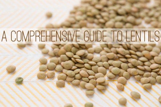 A Comprehensive Guide to Lentils from Oh My Veggies!