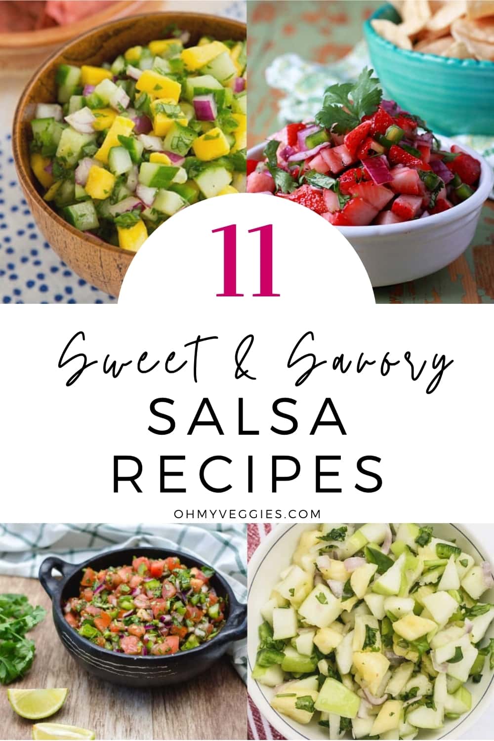 Think Outside the Jar with 11 Sweet & Savory Salsas for Summer | Oh My ...