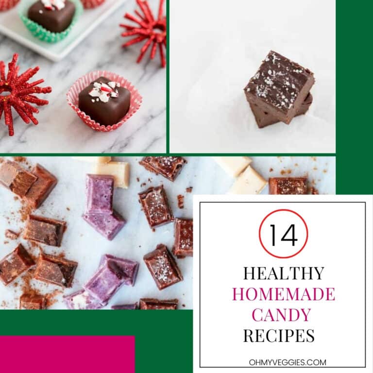 14+ Healthy Homemade Candy Recipes - Oh My Veggies