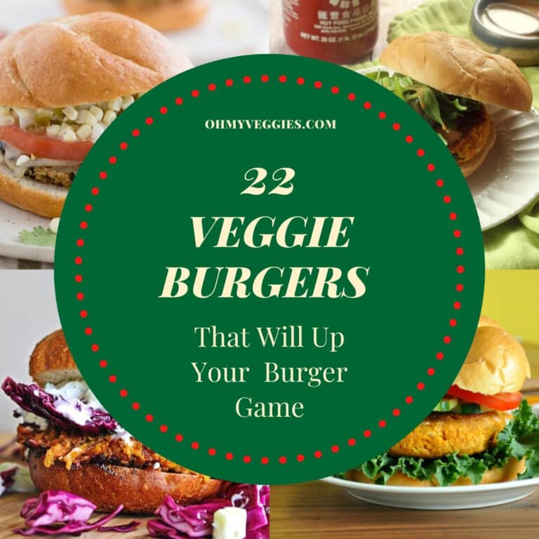 22+ Veggie Burger Recipes to up your Grilling Game! | Oh My Veggies