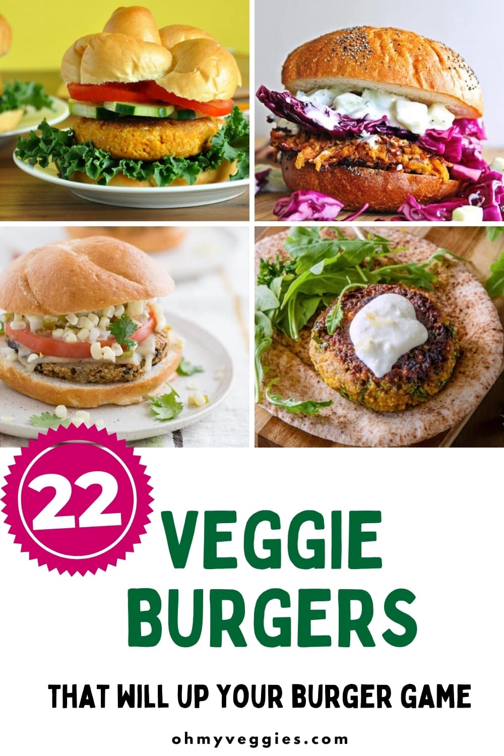 22+ Veggie Burger Recipes to up your Grilling Game! | Oh My Veggies