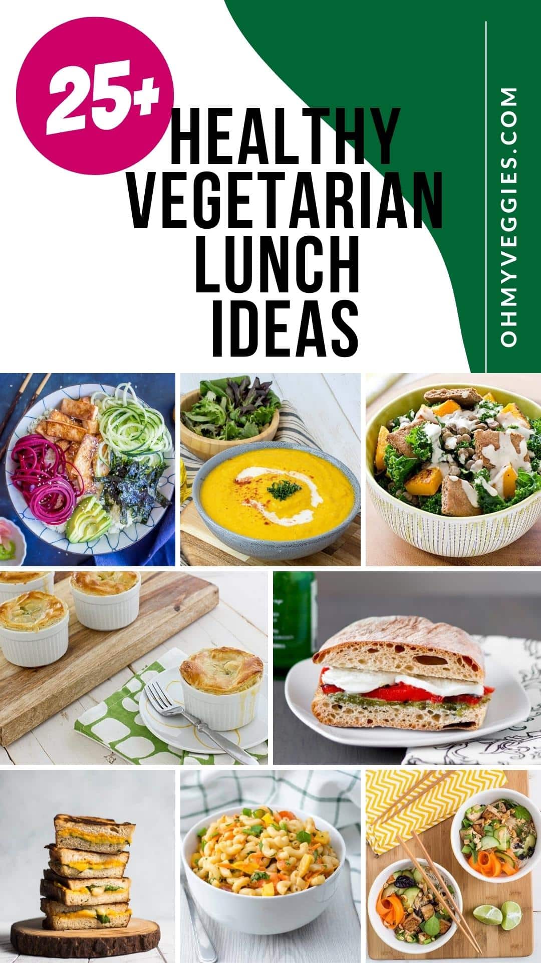 25+ Healthy Vegetarian Lunch Ideas - Fresh & Delicious - Oh My Veggies
