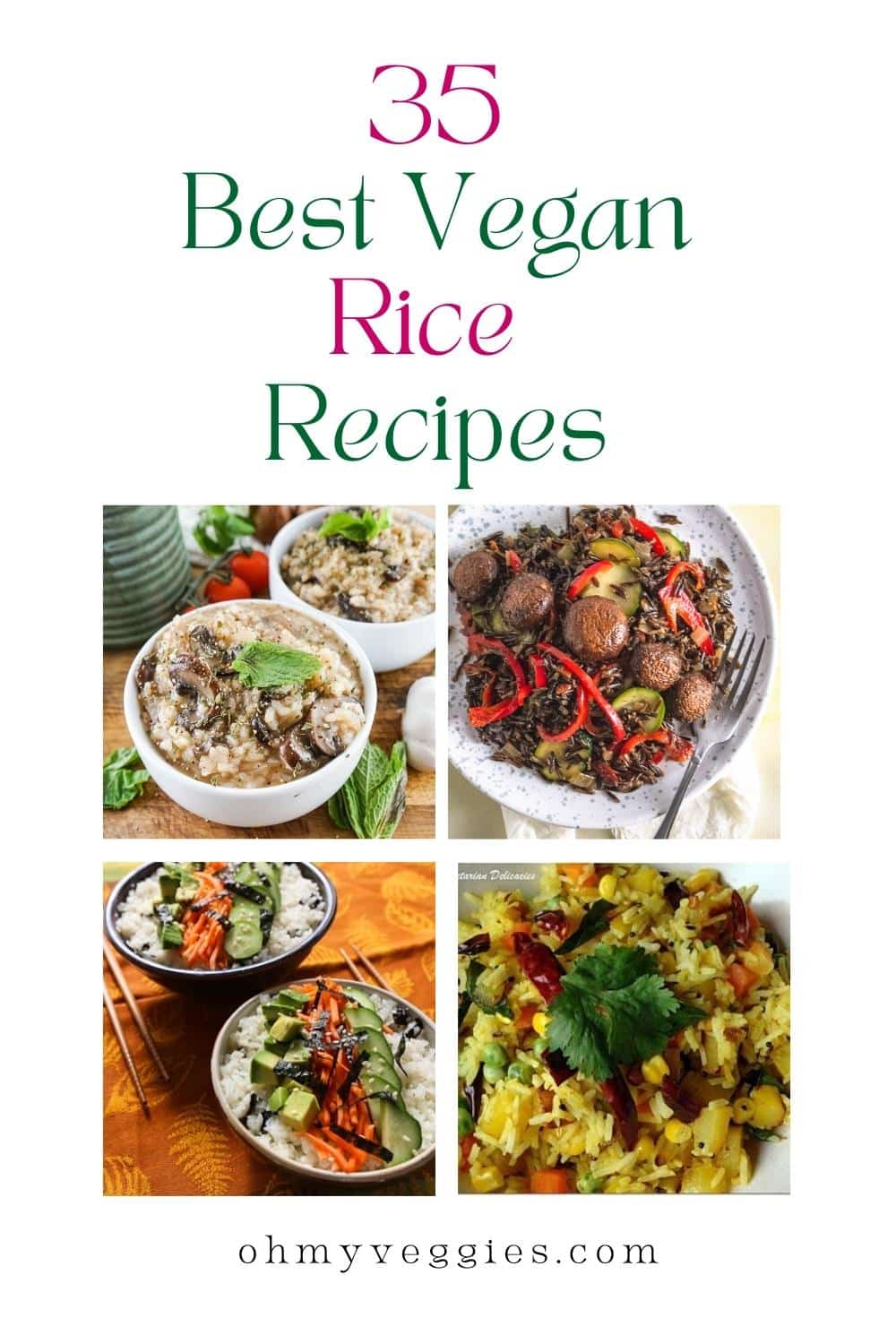 35 Best Vegan Rice Recipes - Oh My Veggies