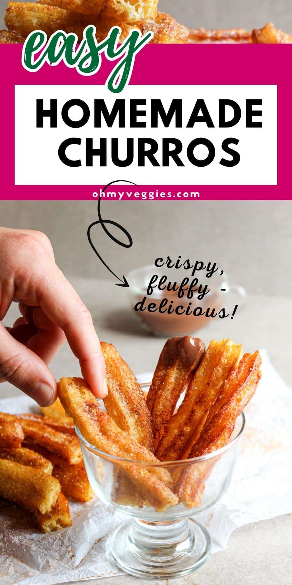 Homemade Churros - Oh My Veggies