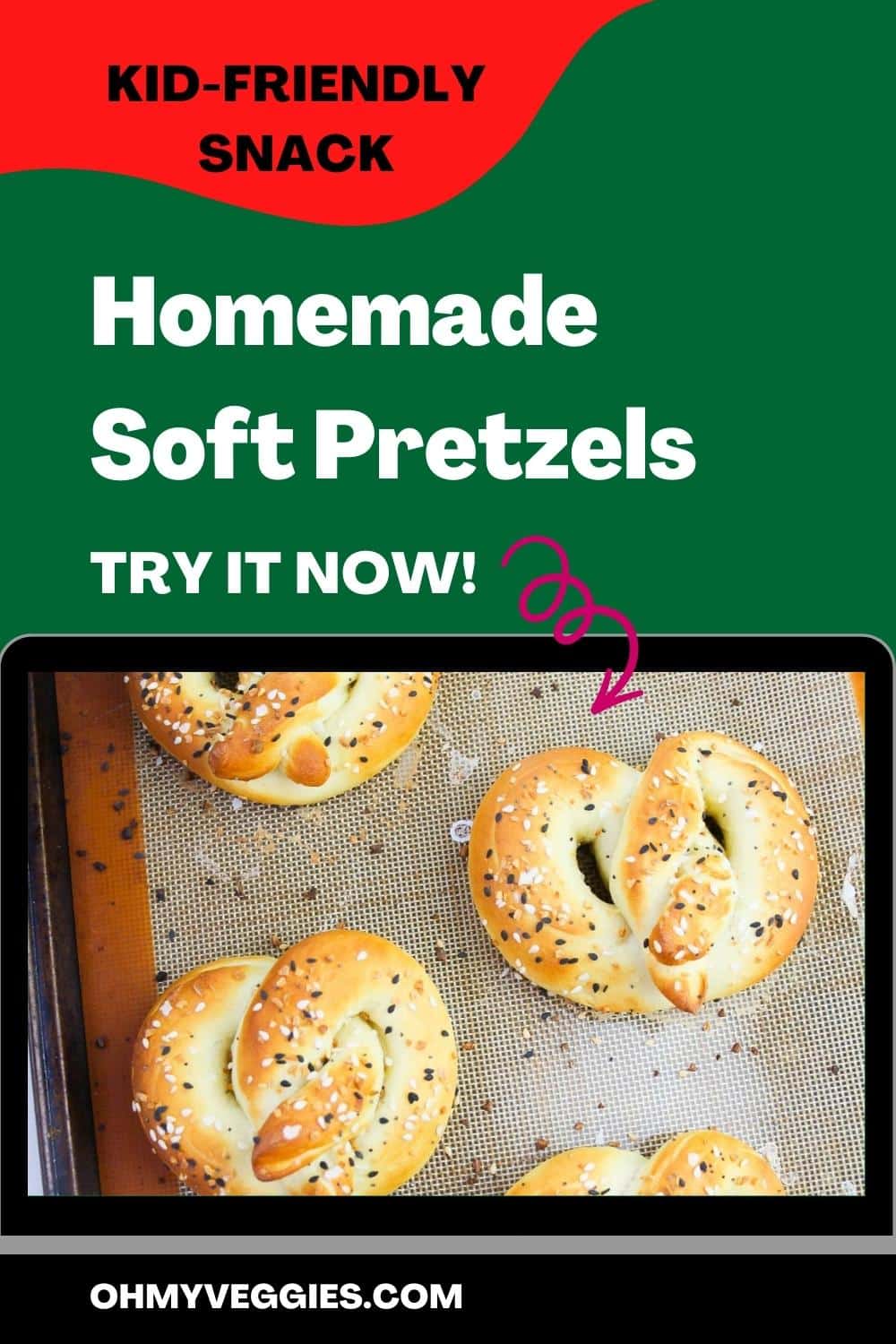 Homemade Soft Pretzels - Oh My Veggies