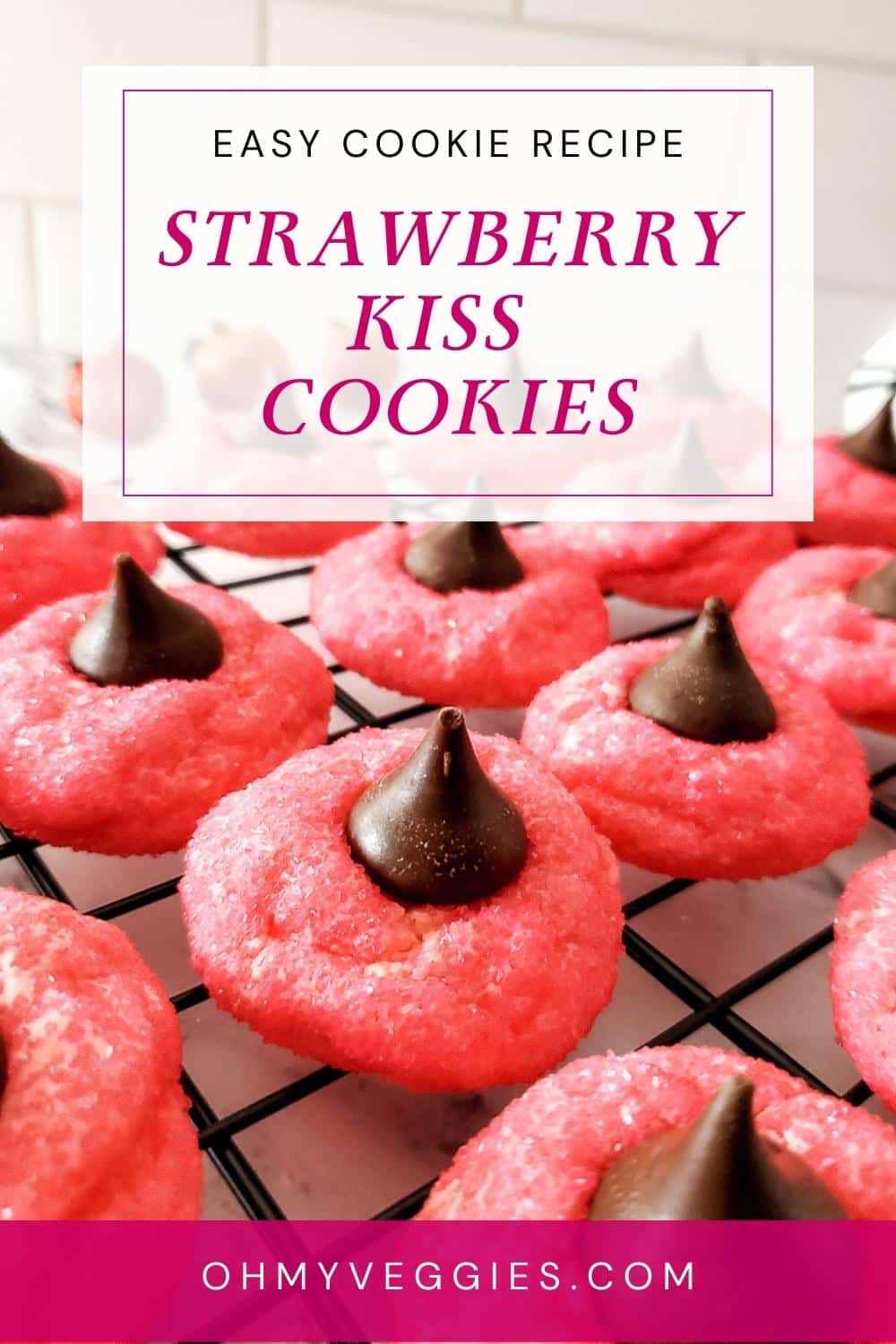 Strawberry Kiss Cookies - Oh My Veggies!