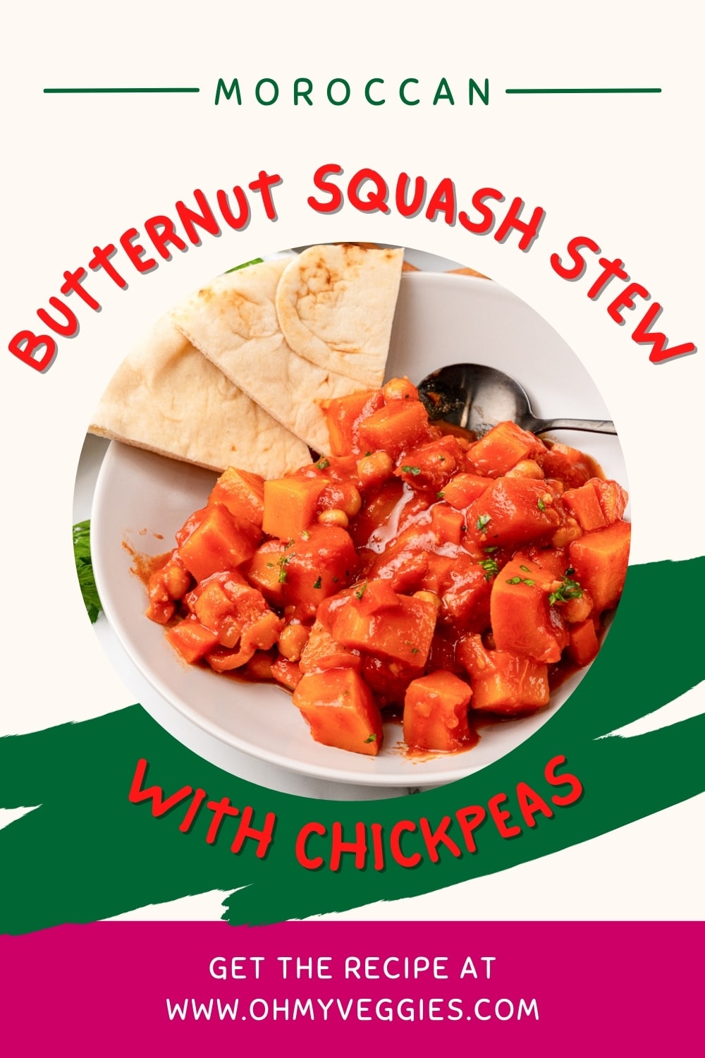 Moroccan Butternut Squash Stew with Chickpeas - Oh My Veggies