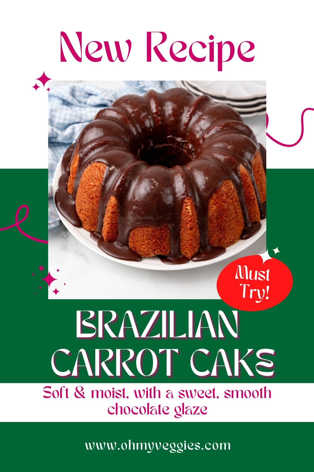 Brazilian Carrot Cake - Oh My Veggies